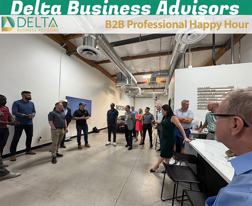 B2B Professional Happy Hour | Delta Business Advisors